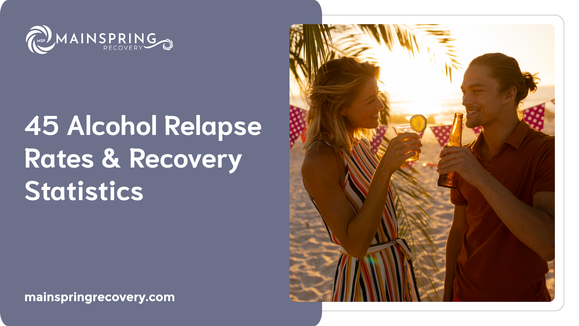 45 Alcohol Relapse Rates And Recovery Statistics